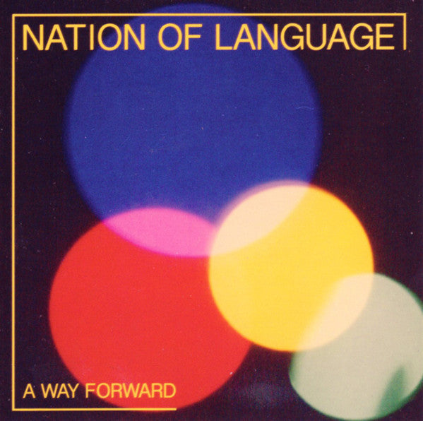 NATION OF LANGUAGE - A Way Forward – Mint Gallery Records