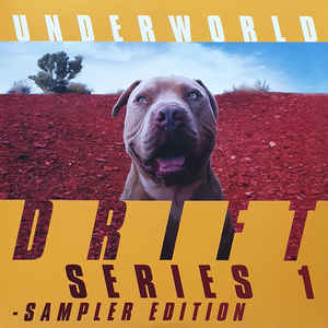 Underworld - Drift Series 1 Sampler Edition – Mint Gallery Records